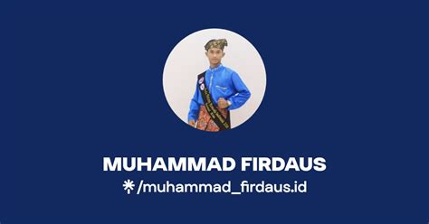 Muhammad Firdaus Facebook Tiktok Linktree