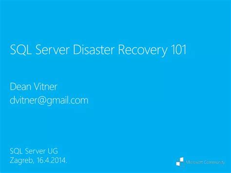 Ppt Sql Server Disaster Recovery 101 Powerpoint Presentation Free