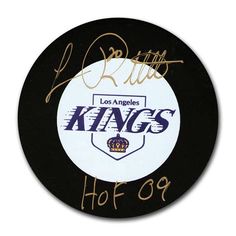 Luc Robitaille Autographed Los Angeles Kings Puck Whof 09 Inscription