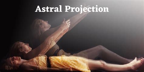 Psychic Abilities Explained Astral Projection By Psychicgenerations Medium