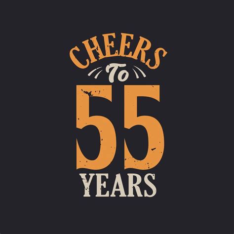 Cheers To 55 Years 55th Birthday Celebration 11421663 Vector Art At