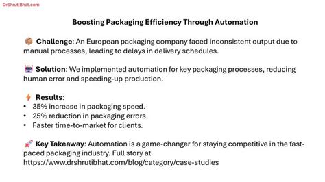 Boosting Packaging Efficiency Through Automation Shruti Bhat Phd Mba Operational Excellence