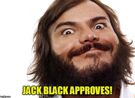 Jack Black P Imgflip