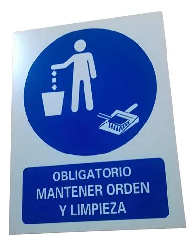 Señalamiento Obligatorio Mantener Orden Y Limpieza 30x40 Cm Azul