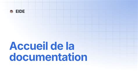 Accueil De La Documentation Eide