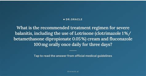 What Is The Recommended Treatment Regimen For Severe Balanitis
