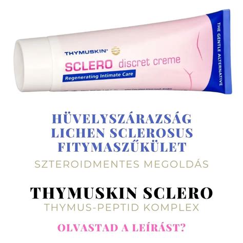 Thymuskin Sclero Discret Részletek A Leírásban Regeneráló Intim ápoló