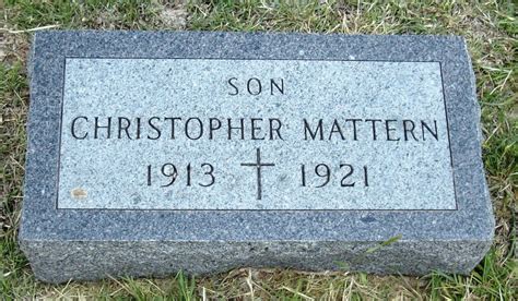 Christopher Mattern 1913 1921 Find A Grave Memorial
