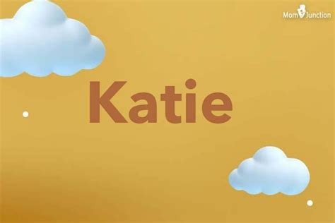 Katie Name Meaning Origin And Popularity Guide For 2025