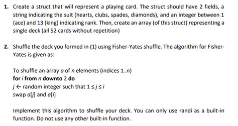 Solved 1 Create A Struct That Will Represent A Playing