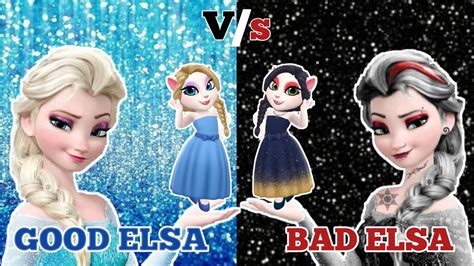 Good Elsa Vs Bad Elsa Cosplay My Talking Angela 2 Frozen Makeover
