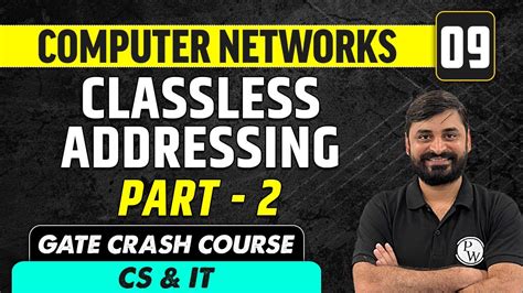 Computer Networks 09 Classless Addressing Part 2 Computer Science And It Gate Crash Course