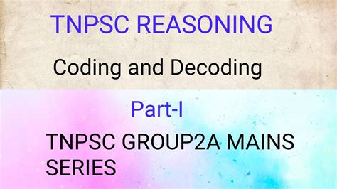 Tnpsc Coding And Decoding Reasoning Maths Tamil Youtube