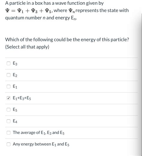 Solved A Particle In A Box Has A Wave Function Given By V