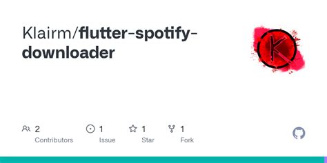 GitHub Klairm Flutter Spotify Downloader