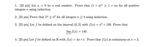 solved 1 [25 pts] let a 0 be a real number prove