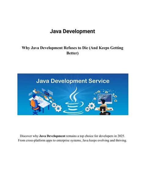 Why Java Development Refuses To Die And Keeps Getting Better Pdf