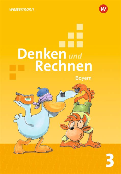 Denken Und Rechnen 3 Schulbuch Für Grundschulen In Bayern Buchseriende