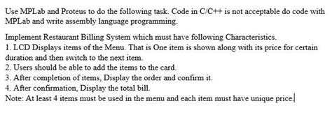 Solved Use Mplab And Proteus To Do The Following Task Code