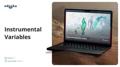 Master Instrumental Variables Advanced Course Edooko