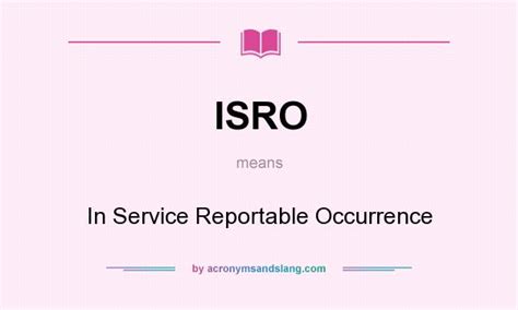 Isro In Service Reportable Occurrence In Undefined By