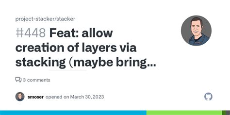 Feat Allow Creation Of Layers Via Stacking Maybe Bring Back Apply Issue Project
