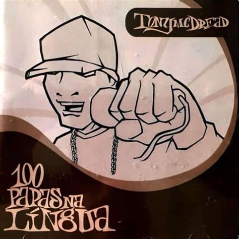 100 Papas Na Língua Tony Mc Dread