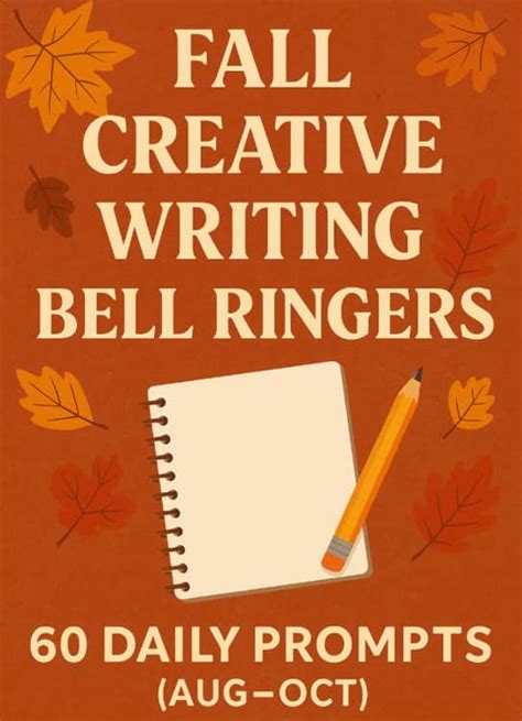 Fall Creative Writing Bell Ringers 60 Daily Prompts Augoct Tpt