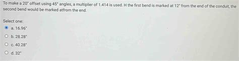 Solved To Make A Offset Using Angles A Multiplier Of Is Used H The First Bend