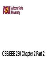 Cse 230 Chapter 2 Pptx CSE EEE 230 Chapter 2 Part 2 Announcements Assignment 1 Is Due Friday