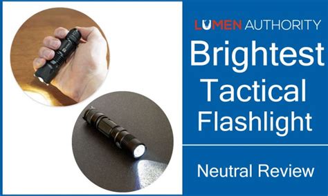 Brightest Tactical Flashlight In 2022 [updated]