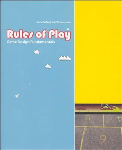 Rules Of Play Game Design Fundamentals