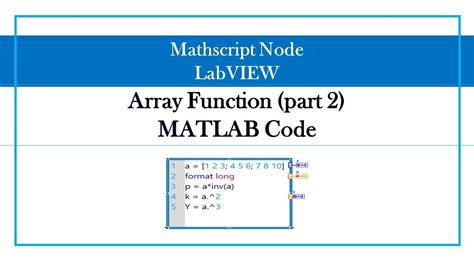 Array Function Part 2 Matlab Code Array Function Part 2 Matlab Code Labview Programming