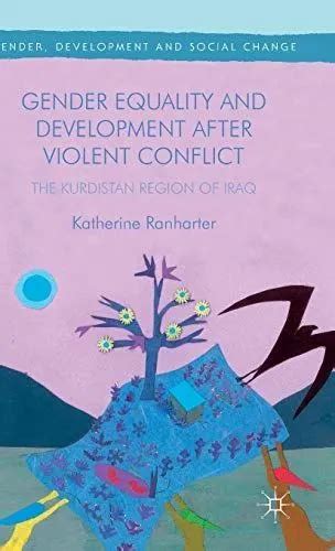 Gender Equality And Development After Violent Conflict The New £801