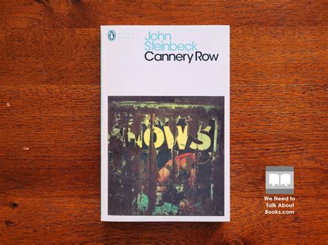 Cannery Row By John Steinbeck A Review We Need To Talk About Books