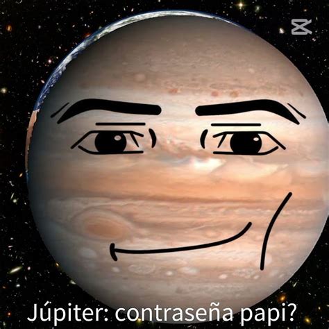 Júpiter Siendo Júpiter 🗿 Memes Youtube