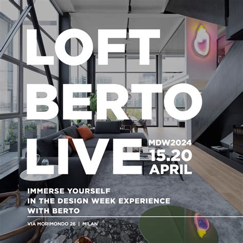 Loft Berto Live Dezeen Events Guide
