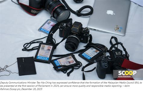 20 Dis 2023 Scoop Requirements For Media Pass Need Review Says Teo