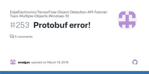 Protobuf Error Issue EdjeElectronics TensorFlow Object Detection API Tutorial Train