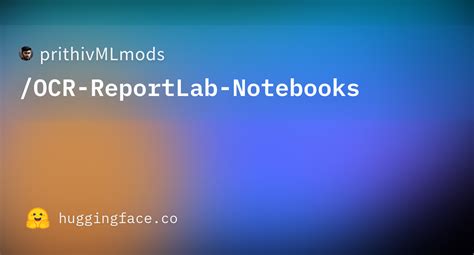 Prithivmlmodsocr Reportlab Notebooks · Hugging Face