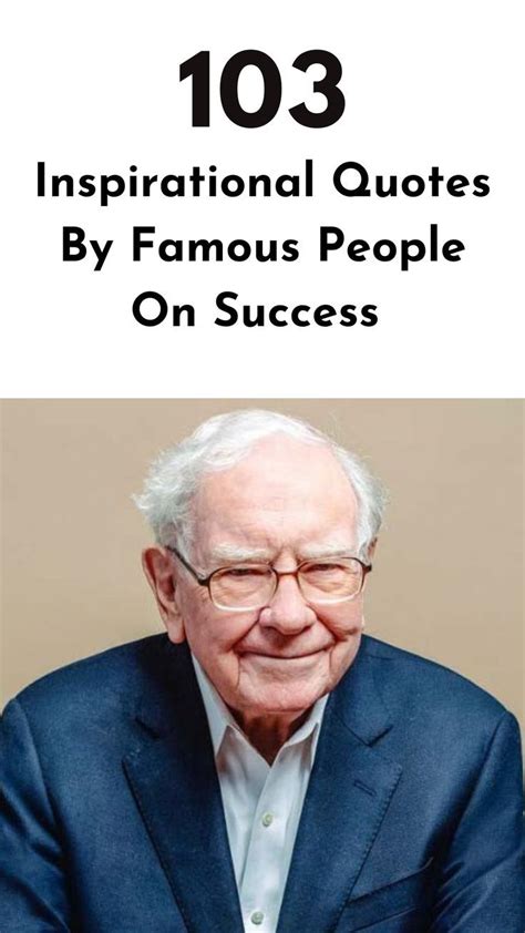 103 Inspirational Quotes By Famous People On Success In 2025 Quotes