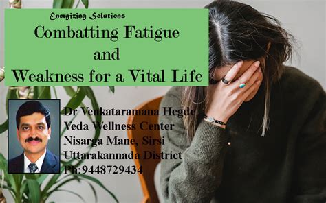 Energizing Solutions Combatting Fatigue And Weakness