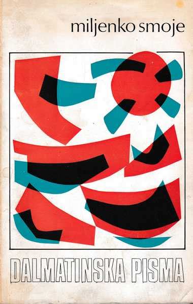 Miljenko Smoje Dalmatinska Pisma Crveni Peristil