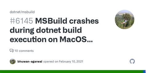 MSBuild Crashes During Dotnet Build Execution On MacOS Bigsur Dotnet Version Issue