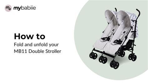 Mb11 How To Fold And Unfold Your Mb11 Double Stroller Youtube