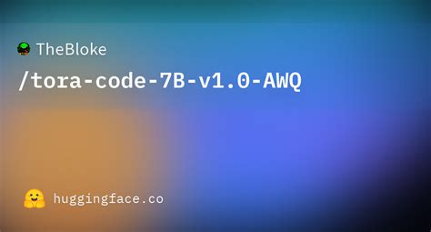 Thebloketora Code 7b V10 Awq At Main