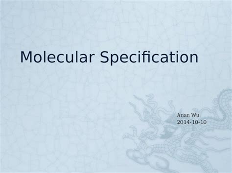 Pptx Molecular Specification Anan Wu 2014 10 10 Typical Gaussian