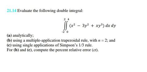 solved 21 14 evaluate the following double integral sex 24