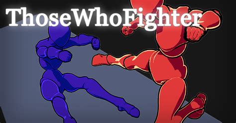 Those Who Fighter Animations And Fightervfx 3d Animations Unity Asset
