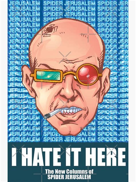 Transmetropolitan Spider Jerusalem I Hate It Here Book Camera Glasses Smoke Spider Warren